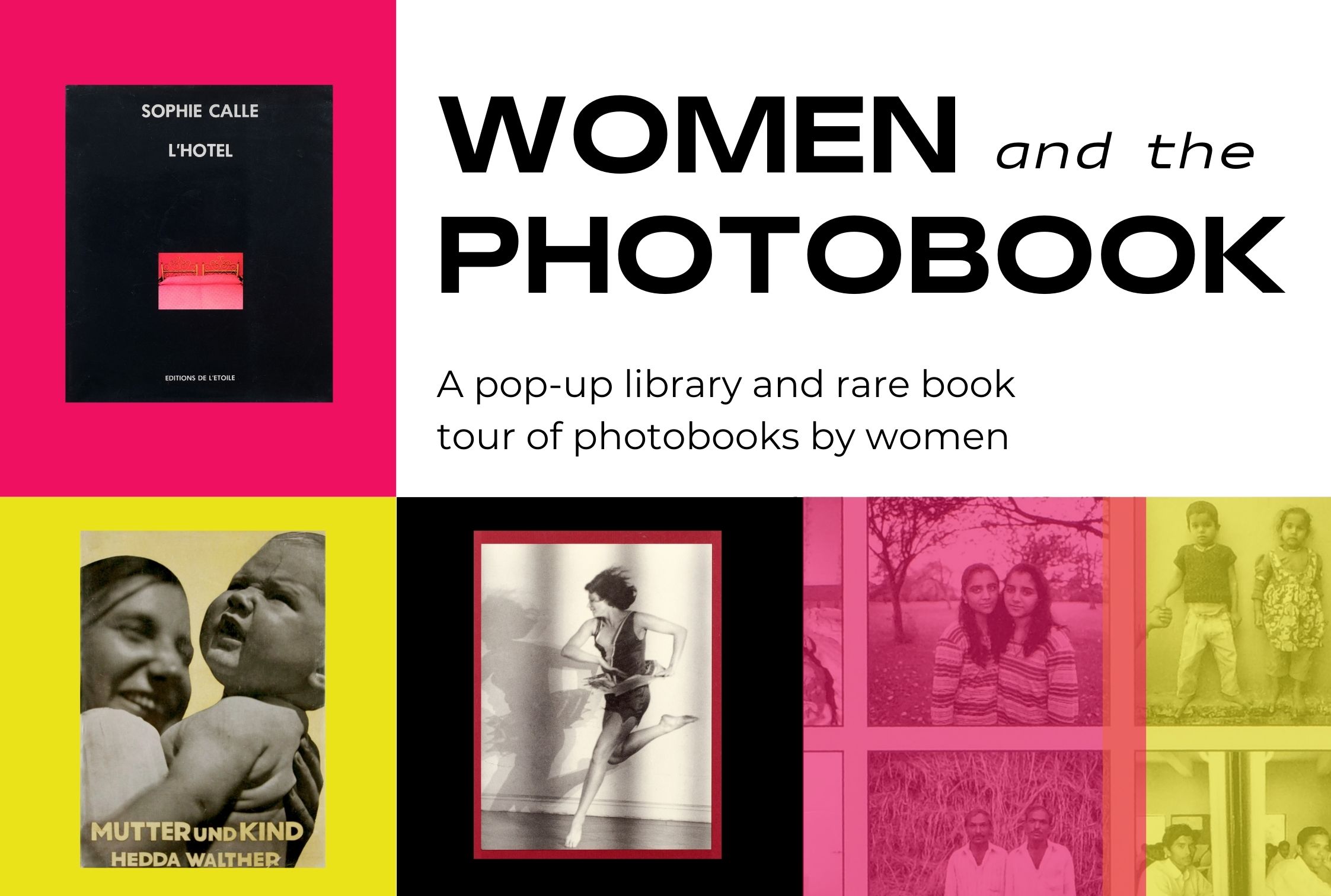 Women and the Photobook | Old Fire Station, Oxford